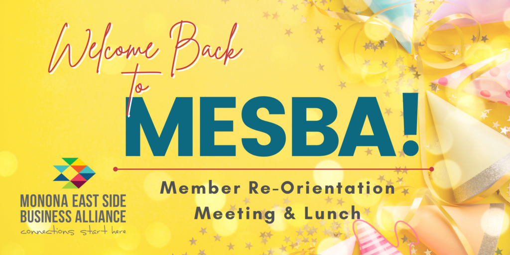 Welcome Back to MESBA – April 27th | Monona East Side Business Alliance